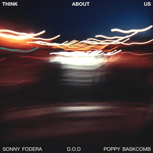 Sonny Fodera gets inside radio's head with ‘Think About Us’ - RCS Media ...
